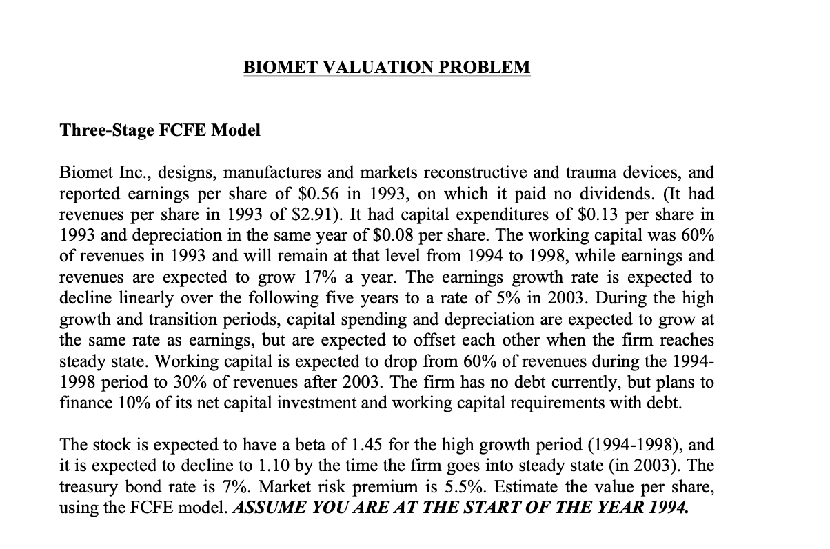 Solved Three-Stage FCFE Model Biomet Inc., designs, | Chegg.com