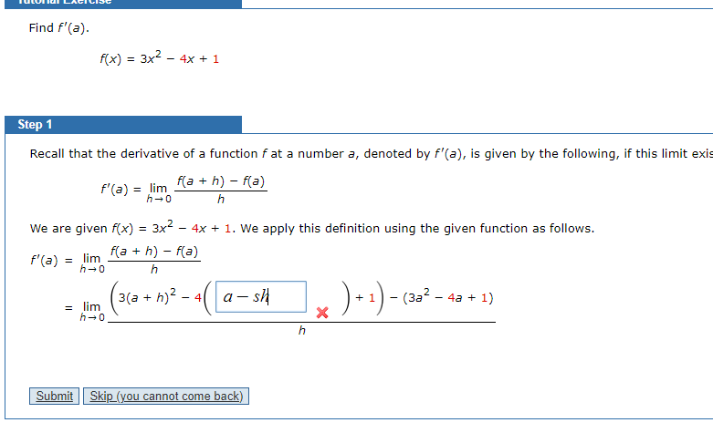 Solved Find f'(a). f(x) = 3x2 - 4x + 1 = Step 1 Recall that | Chegg.com