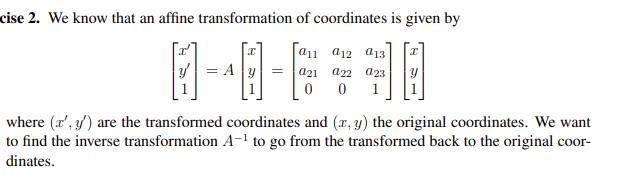 Solved cise 2. We know that an affine transformation of | Chegg.com