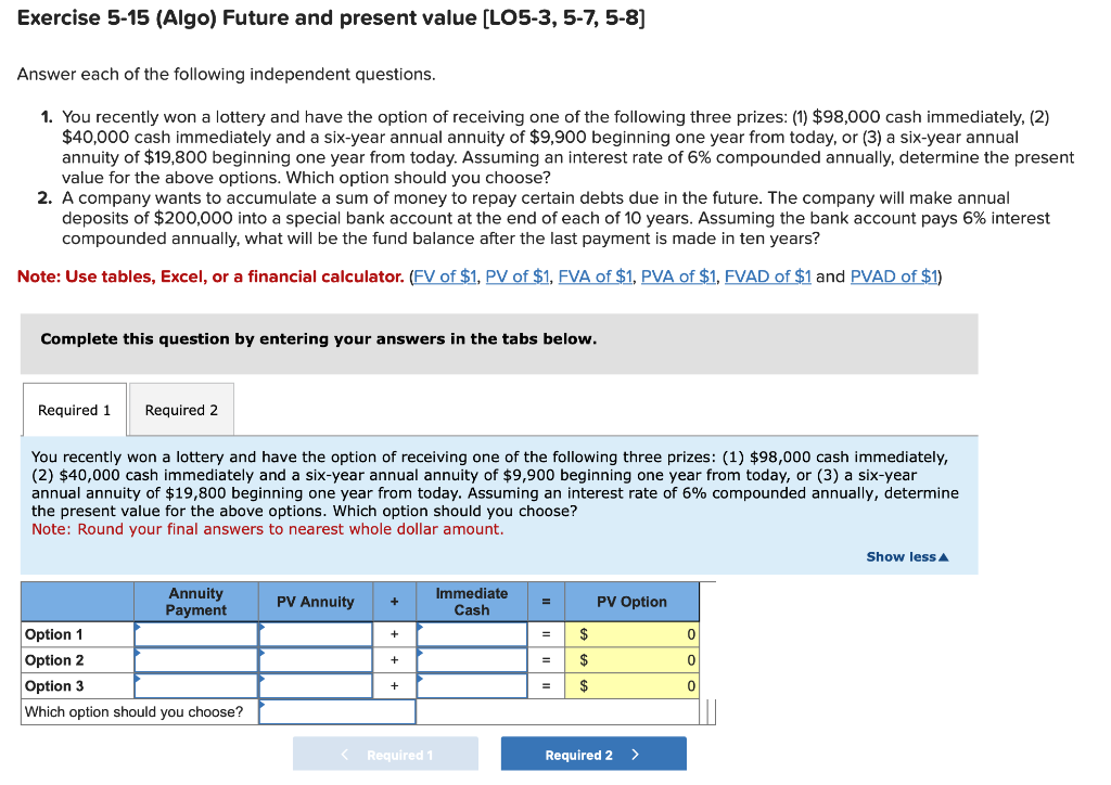 Exercise 5-15 (Algo) Future and present value [ | Chegg.com