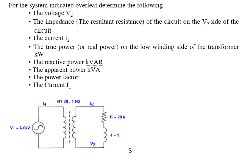 Solved For the system indicated overleaf determine the | Chegg.com