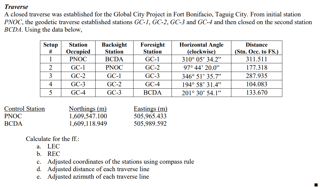 Solved TraverseA closed traverse was established for the | Chegg.com