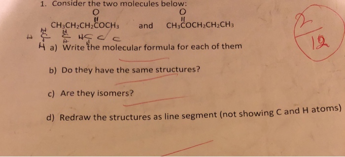 Solved 1. Consider the two molecules below: CH3CHICH.СОСН з | Chegg.com