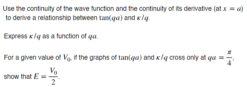 Solved 0 SV. V(x) = 0 = |x| > a |x| | Chegg.com