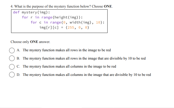 Solved 4. What is the purpose of the mystery function below? | Chegg.com