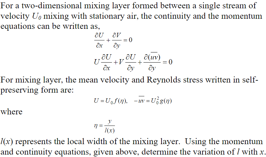 Solved For a two-dimensional mixing layer formed between a | Chegg.com