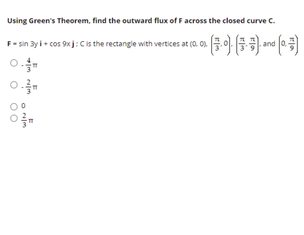 Solved Using Green's Theorem, find the outward flux of F | Chegg.com