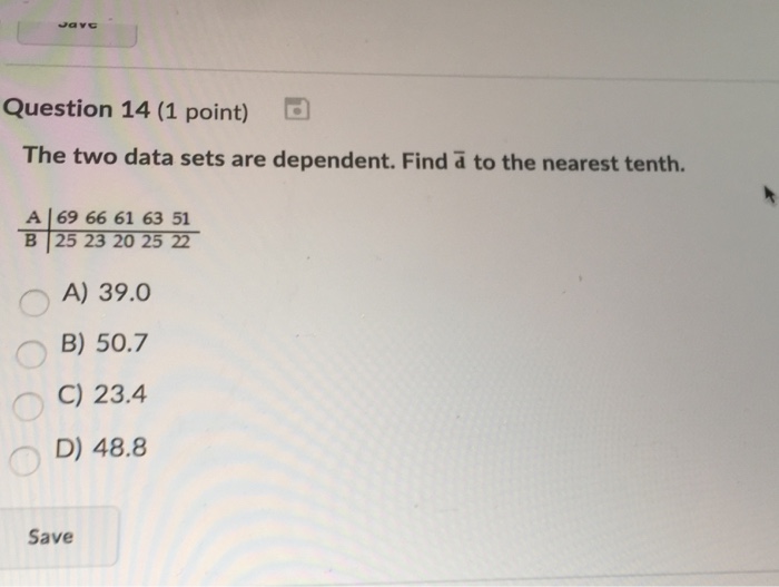 Solved The two data sets are dependent. Find d bar to the | Chegg.com