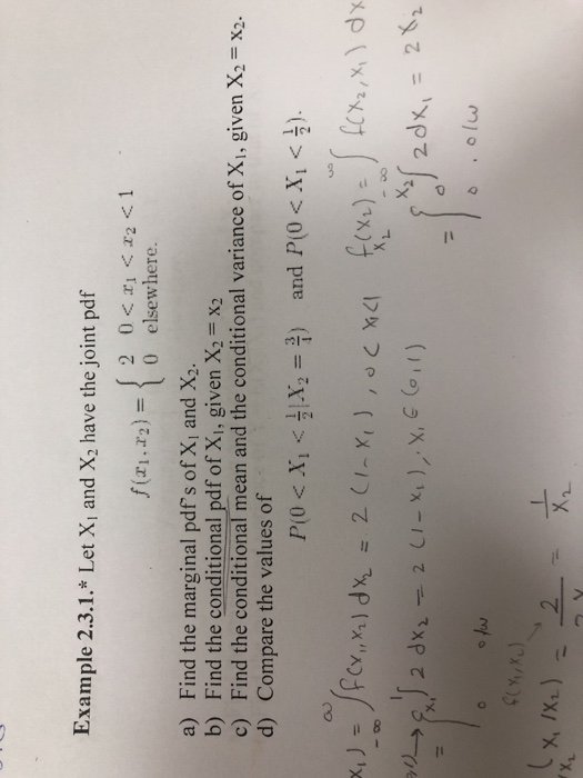 Solved Example 2.3.1.* Let X1 and X2 have the joint pdf 2 0