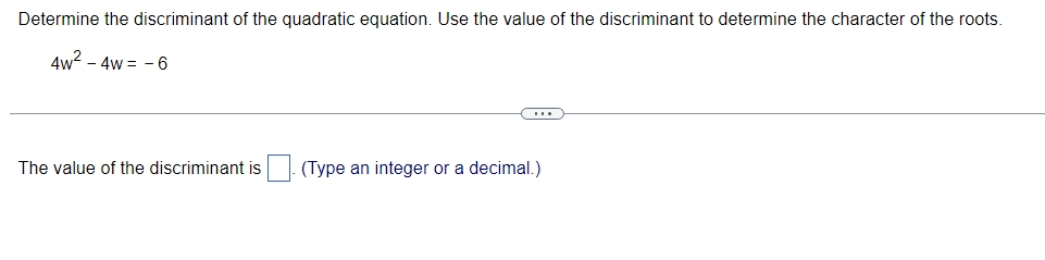 Solved Determine the discriminant of the quadratic equation. | Chegg.com
