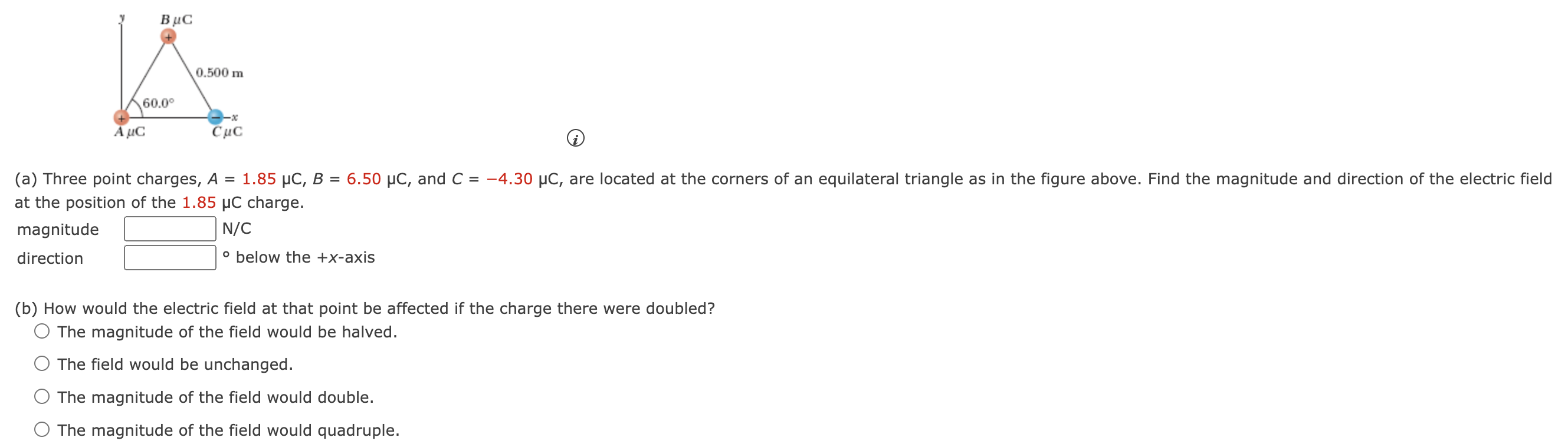 Solved at the position of the 1.85μC charge. magnitude N/C | Chegg.com