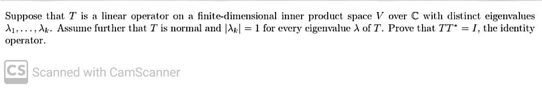 Solved Suppose that T is a linear operator on a | Chegg.com