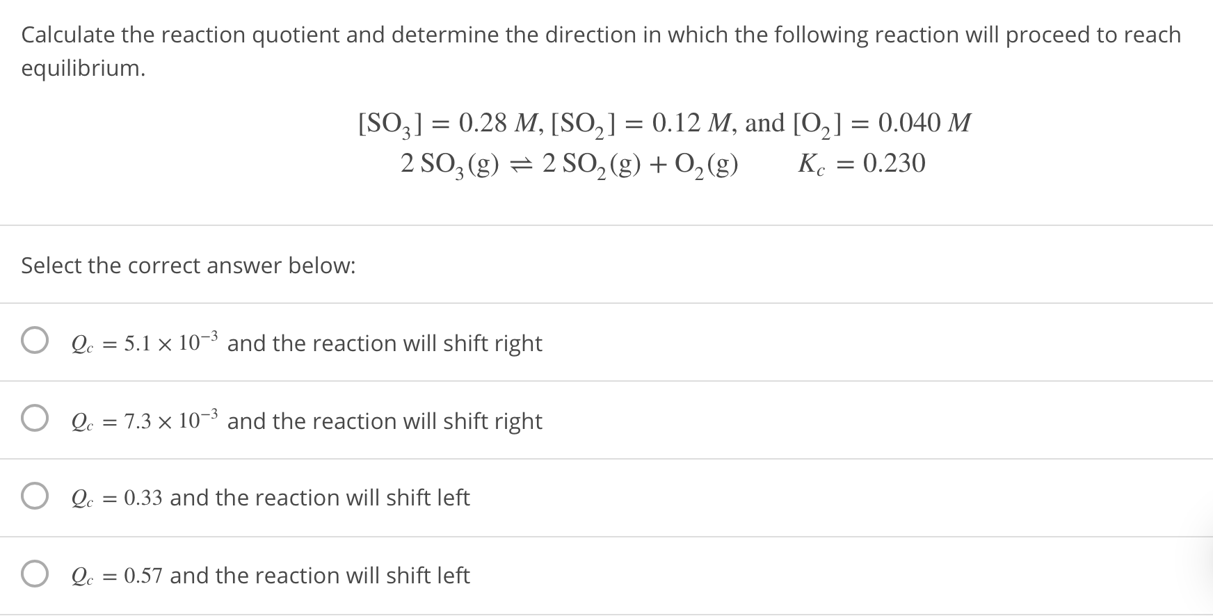 Solved Calculate the reaction quotient and determine the | Chegg.com