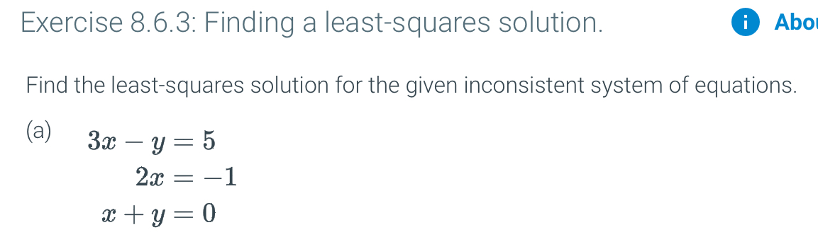 Solved Exercise 8.6.3: Finding a least-squares solution. i | Chegg.com