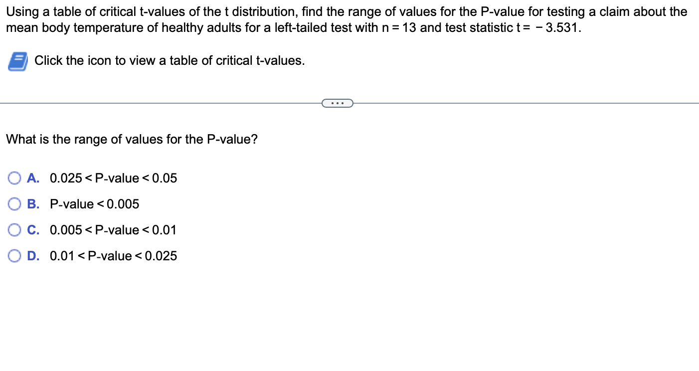 Solved Using A Table Of Critical T Values Of The T 1760