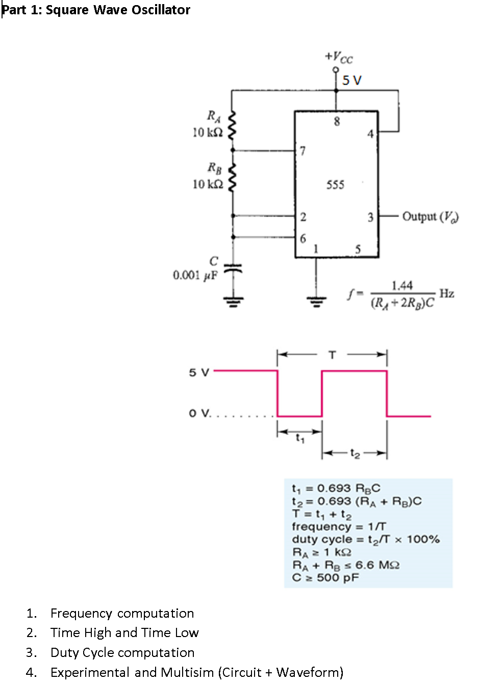 Solved Part 1: Square Wave Oscillator +VCC 5 V RA 10 KS2 8 4 | Chegg.com