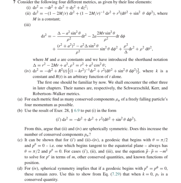 Solved (i) ds2=−dt2+dx2+dy2+dz2; (ii) | Chegg.com
