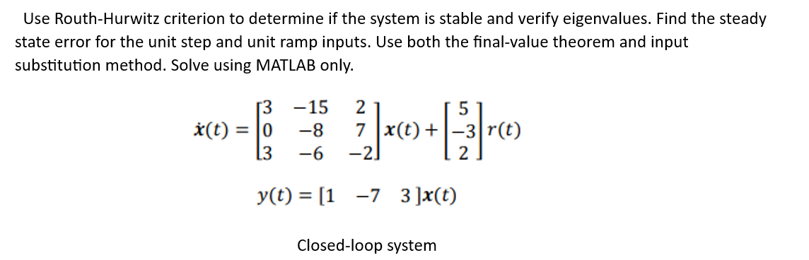 Use Routh-Hurwitz criterion to determine if the | Chegg.com