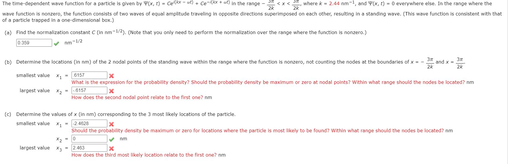 Solved The Time Dependent Wave Function For A Particle Is