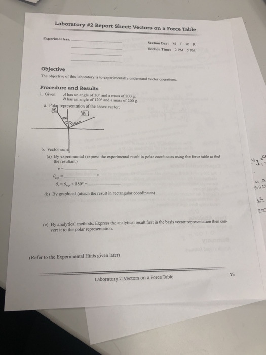Solved Laboratory #2 Report Sheet: Vectors on a Force Table | Chegg.com