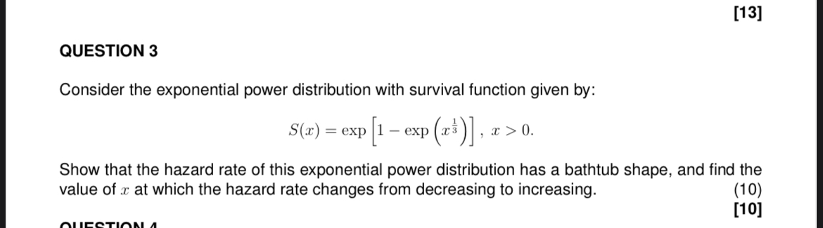 Solved [13] QUESTION 3 Consider the exponential power | Chegg.com