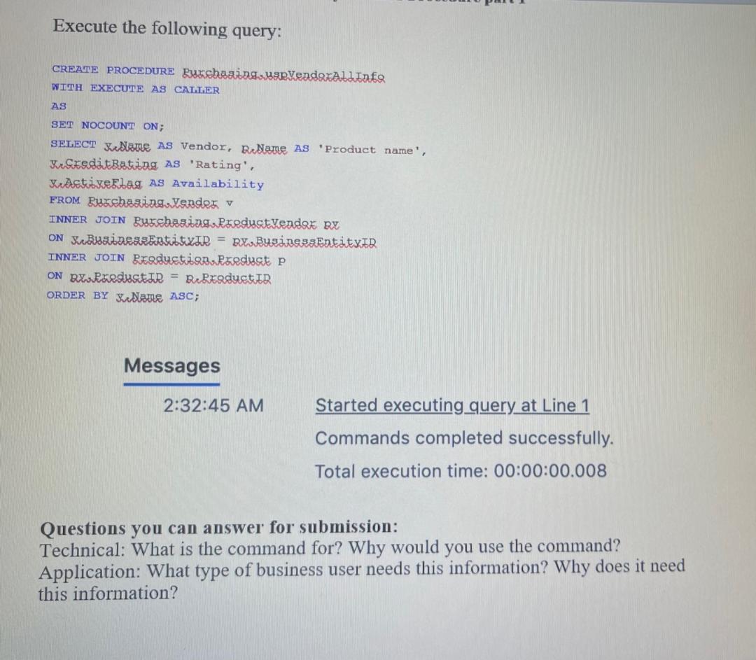 Solved Execute the following query: WITH EXECUTE AS CAILTER | Chegg.com