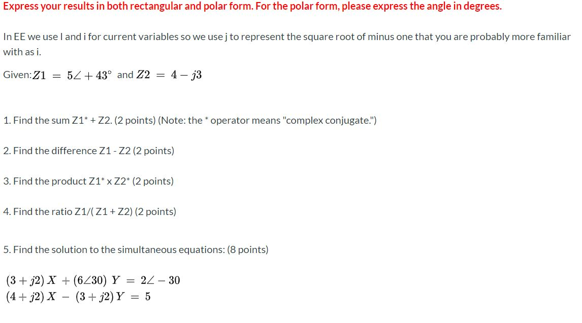 Solved Express your results in both rectangular and polar | Chegg.com