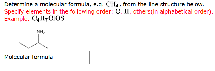 Solved Determine a molecular formula, e.g. CH4, from the | Chegg.com