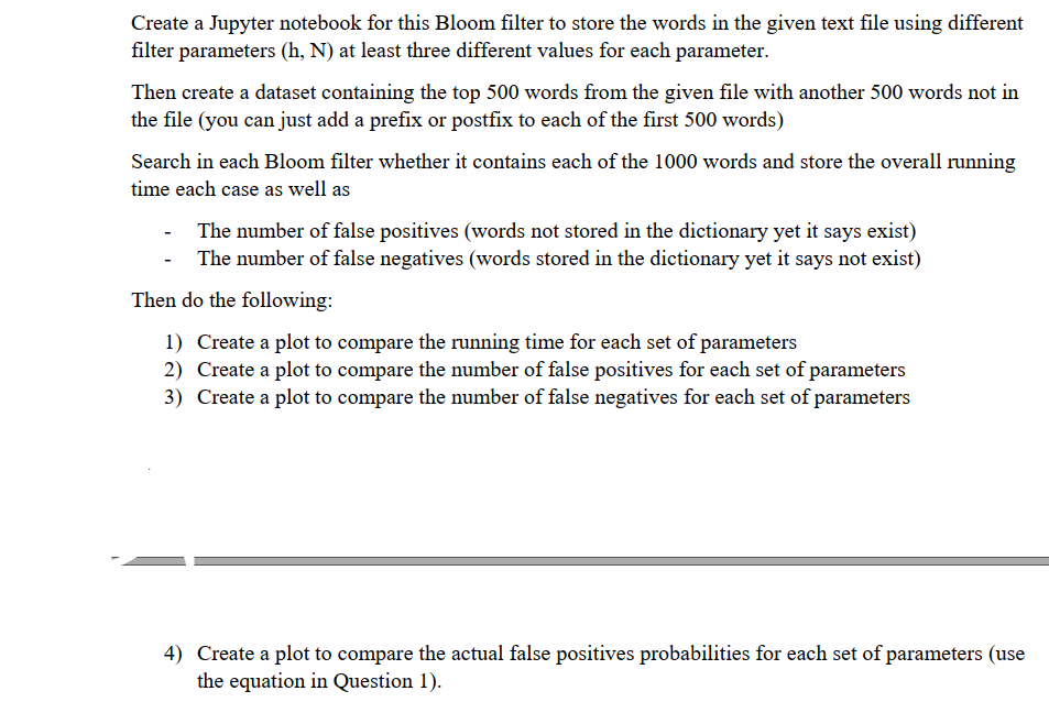 Create a Jupyter notebook for this Bloom filter to | Chegg.com