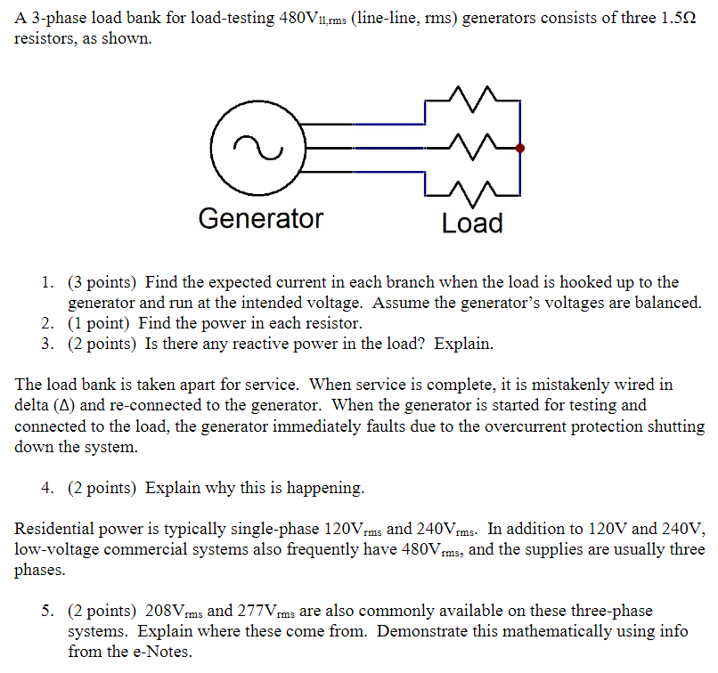 Solved A 3-phase load bank for load-testing \\( 480 | Chegg.com
