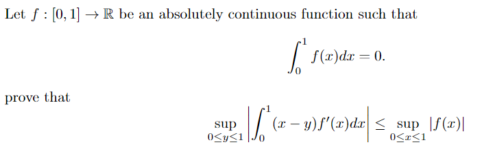 Solved Let f:[0,1]→R be an absolutely continuous function | Chegg.com