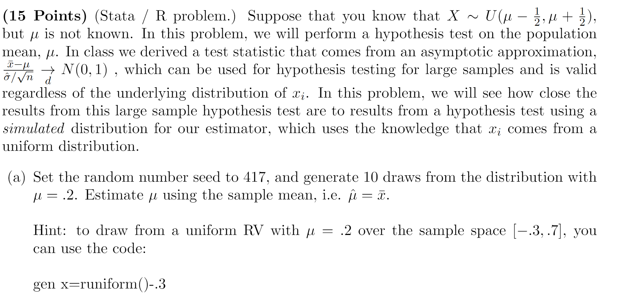 u -u (15 Points) (Stata / R problem.) Suppose that | Chegg.com