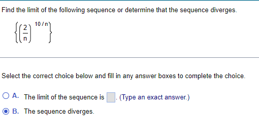 Solved Find the limit of the following sequence or determine | Chegg.com
