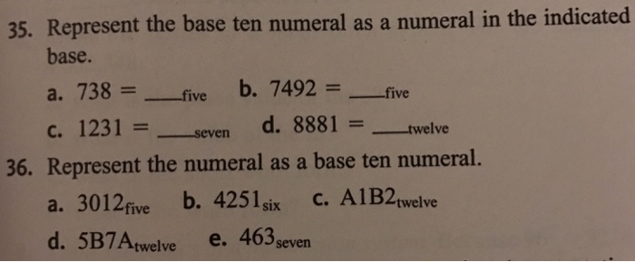 Solved Represent the base ten numeral as a numeral in the | Chegg.com