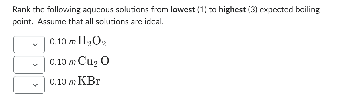 Solved Rank the following aqueous solutions from lowest (1) | Chegg.com