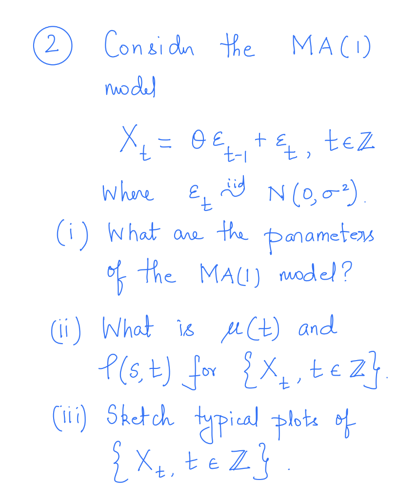Solved Considn the MA(1) nodel Xt=θεt−1+εt,t∈Z Where εt iid | Chegg.com