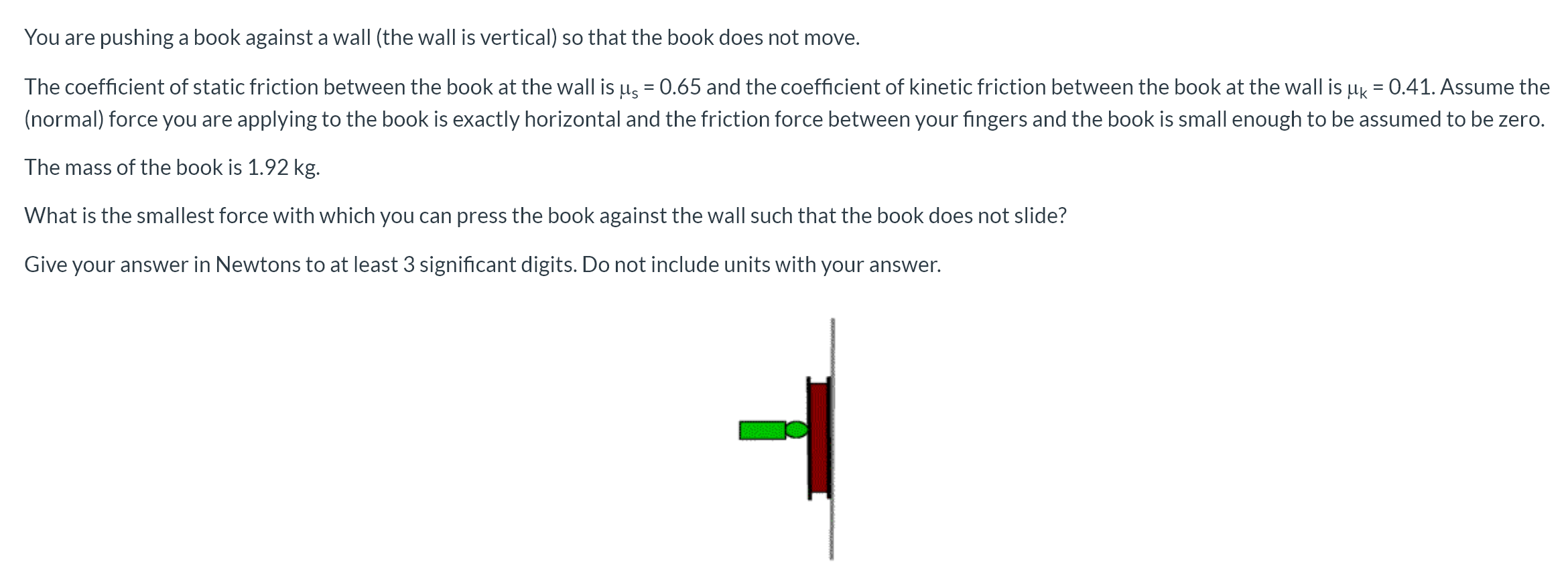 Solved You are pushing a book against a wall (the wall is | Chegg.com
