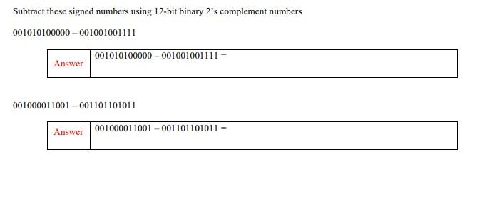 Solved Subtract these unsigned numbers using 12-bit binary | Chegg.com