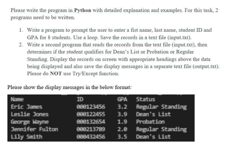 Solved Please write the program in Python with detailed | Chegg.com