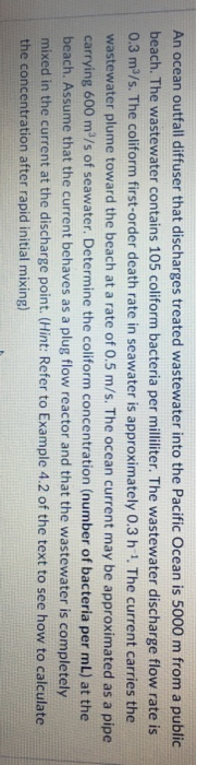 An ocean outfall diffuser that discharges treated | Chegg.com