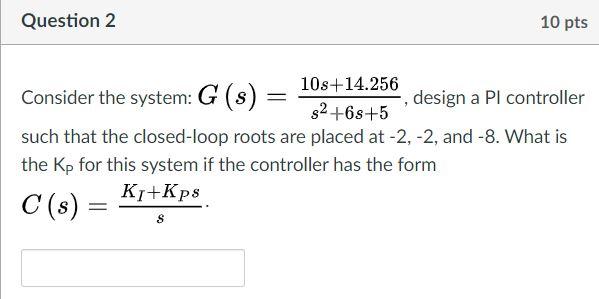 Solved Engineering Dynamic Systems Problem: SHOW ALL STEPS | Chegg.com