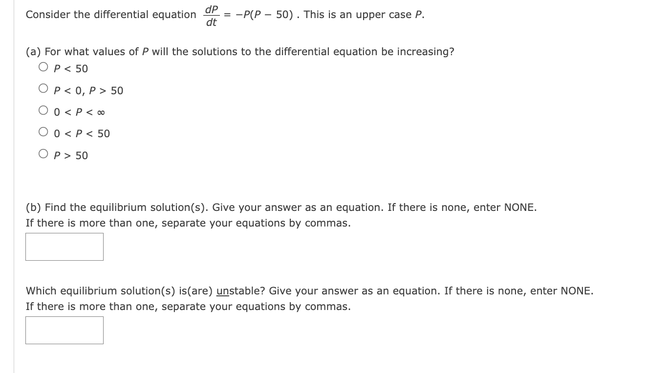 Solved Consider the differential equation dP dt = -P(P – | Chegg.com