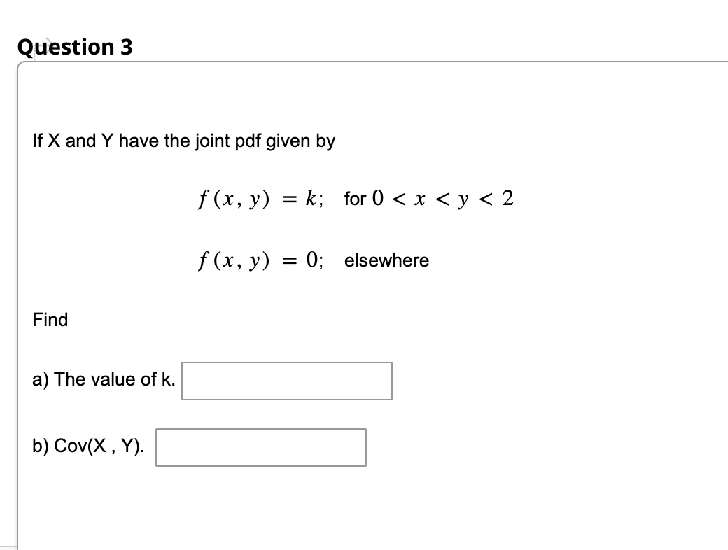 Solved If X and Y have the joint pdf given by | Chegg.com