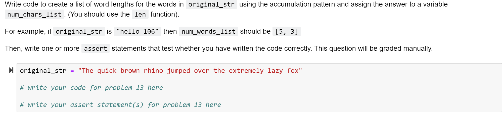 Solved Write code to create a list of word lengths for the | Chegg.com