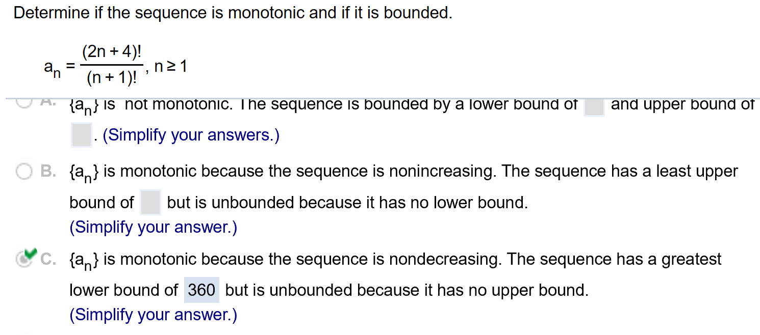 Solved Determine if the sequence is monotonic and if it is | Chegg.com