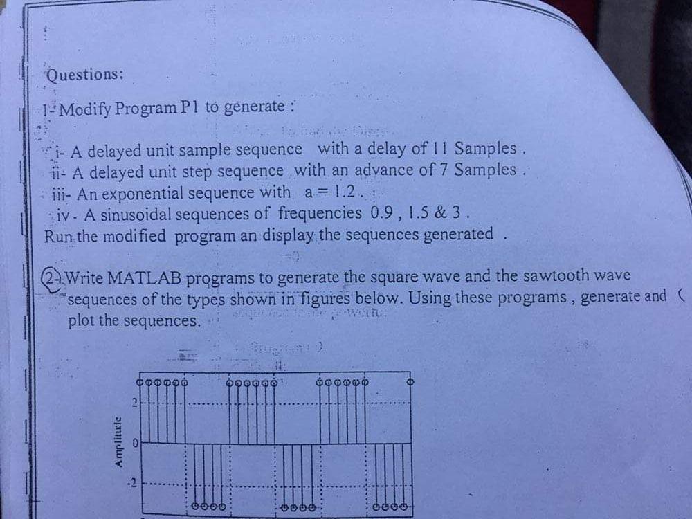 Questions: 1- Modify Program P1 to generate : i- A | Chegg.com