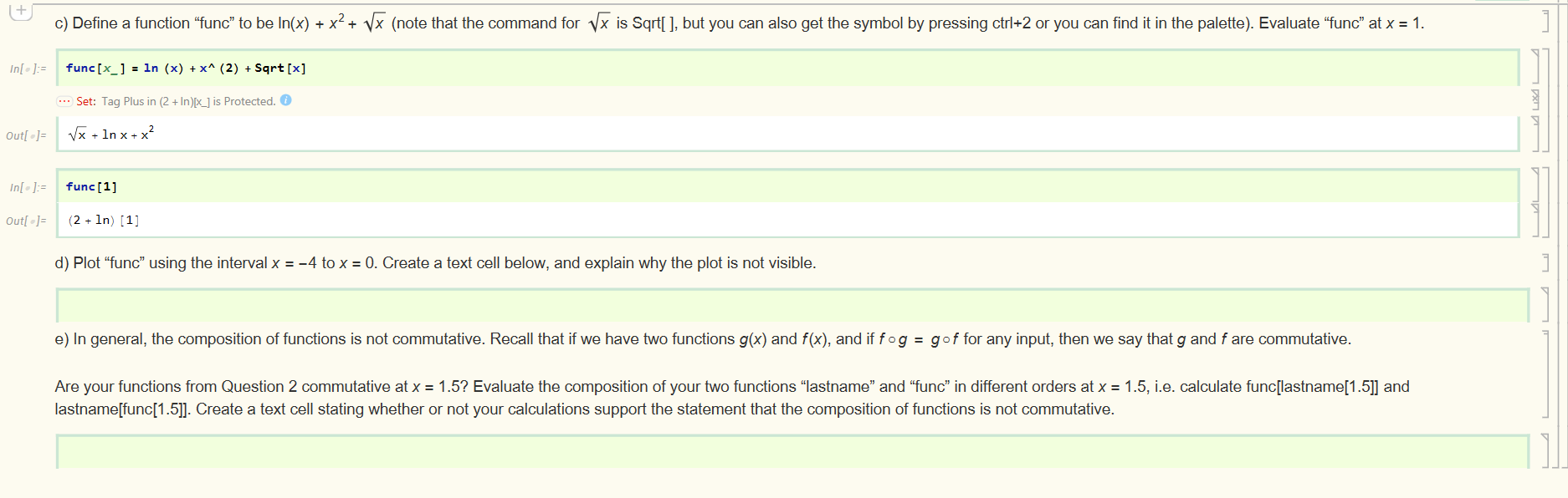 Solved func [x−]=ln(x)+x∧(2)+Sqrt[x] Set: Tag Plus in | Chegg.com