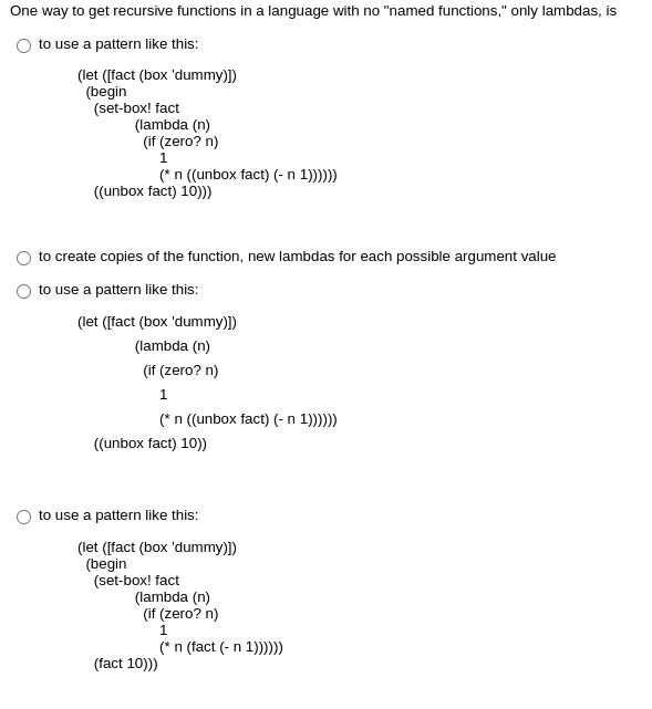 Solved One way to get recursive functions in a language with | Chegg.com