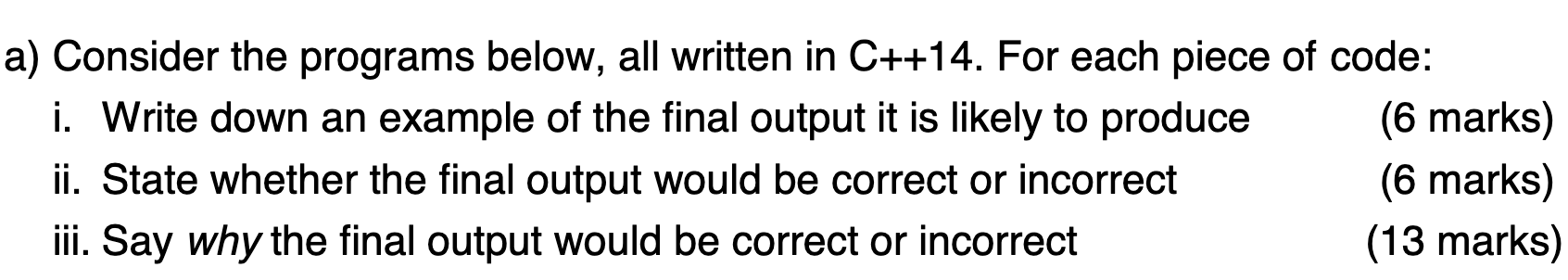 Solved a) Consider the programs below, all written in C++14. | Chegg.com
