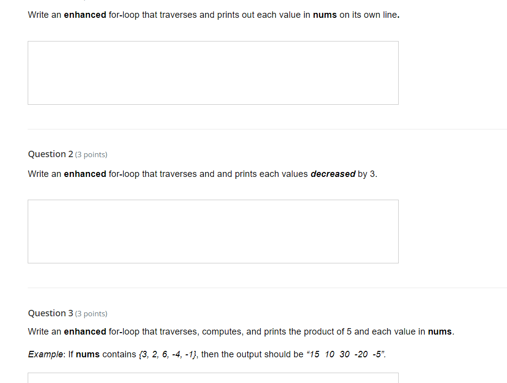 Solved Write an enhanced for-loop that traverses and prints | Chegg.com